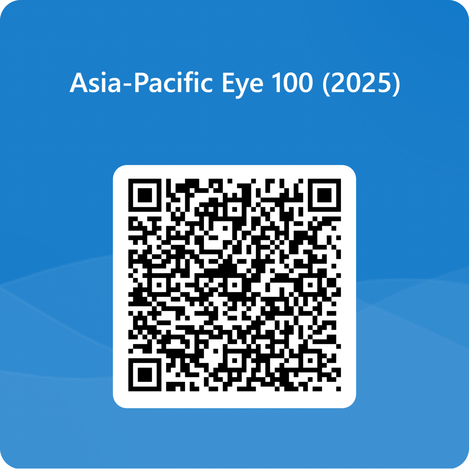 The 2nd Asia-Pacific Eye 100 – 2025 - AP Eye 100